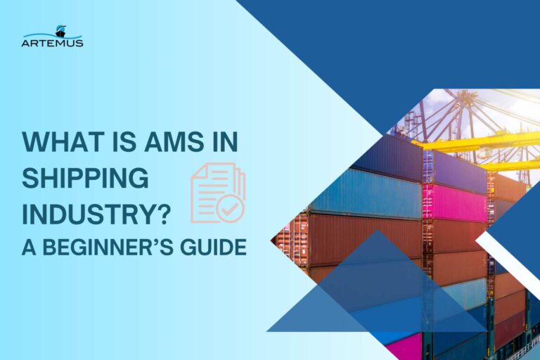 What Is AMS In Shipping Industry? A Beginner’s Guide