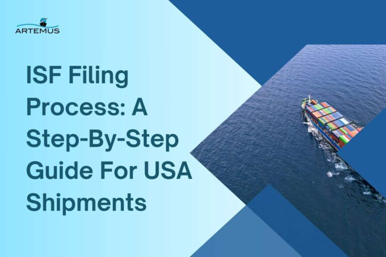ISF Filing Process: A Step-By-Step Guide For USA Shipments