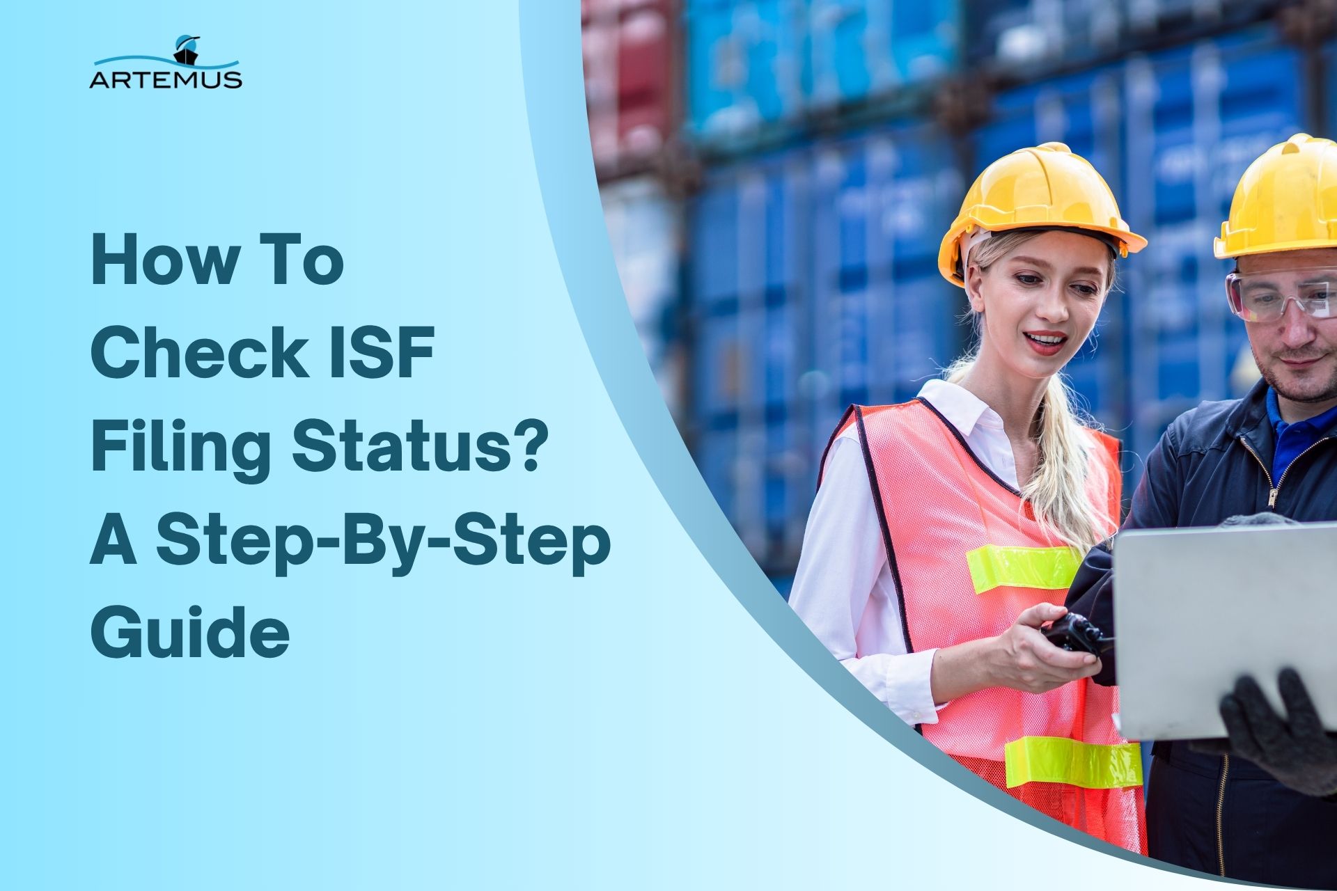How To Check ISF Filing Status? A Step-By-Step Guide