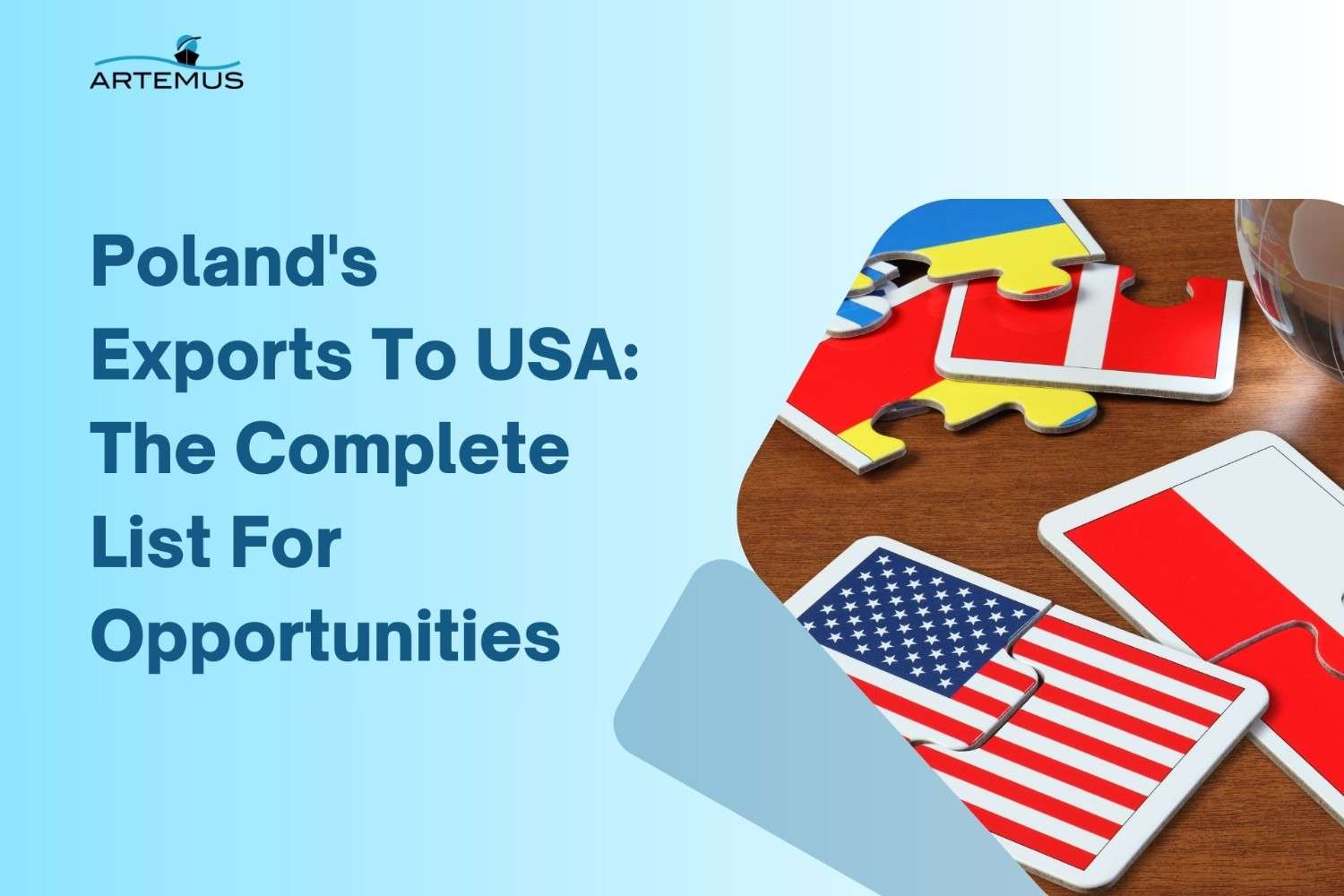 Poland's Exports To USA: The Complete List For Opportunities