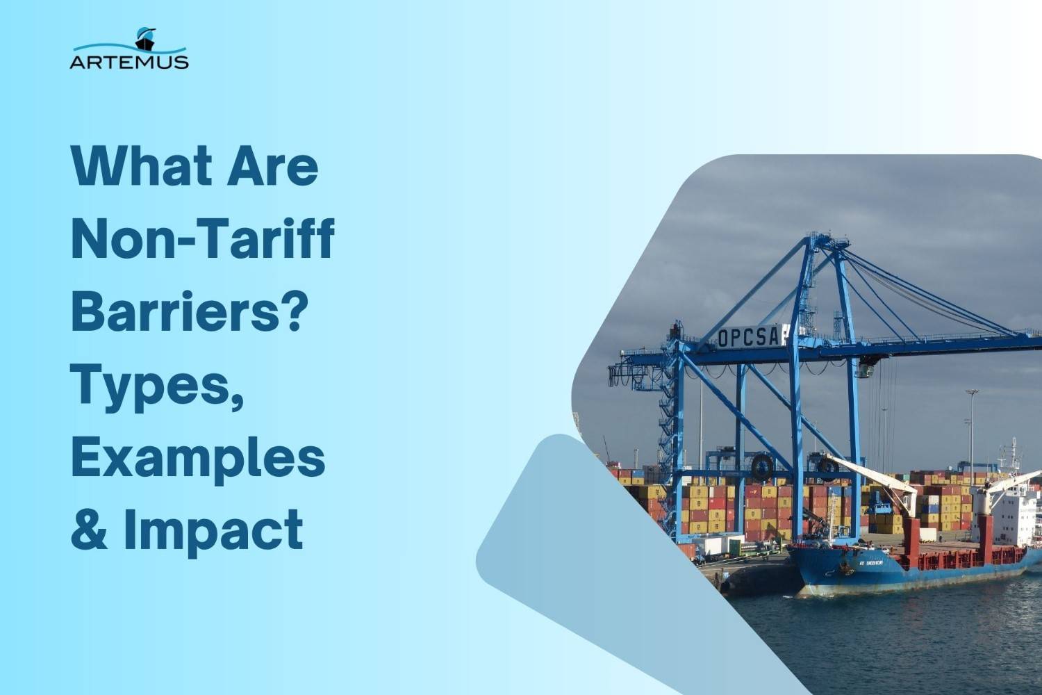What Are Non-Tariff Barriers? Types, Examples & Impact
